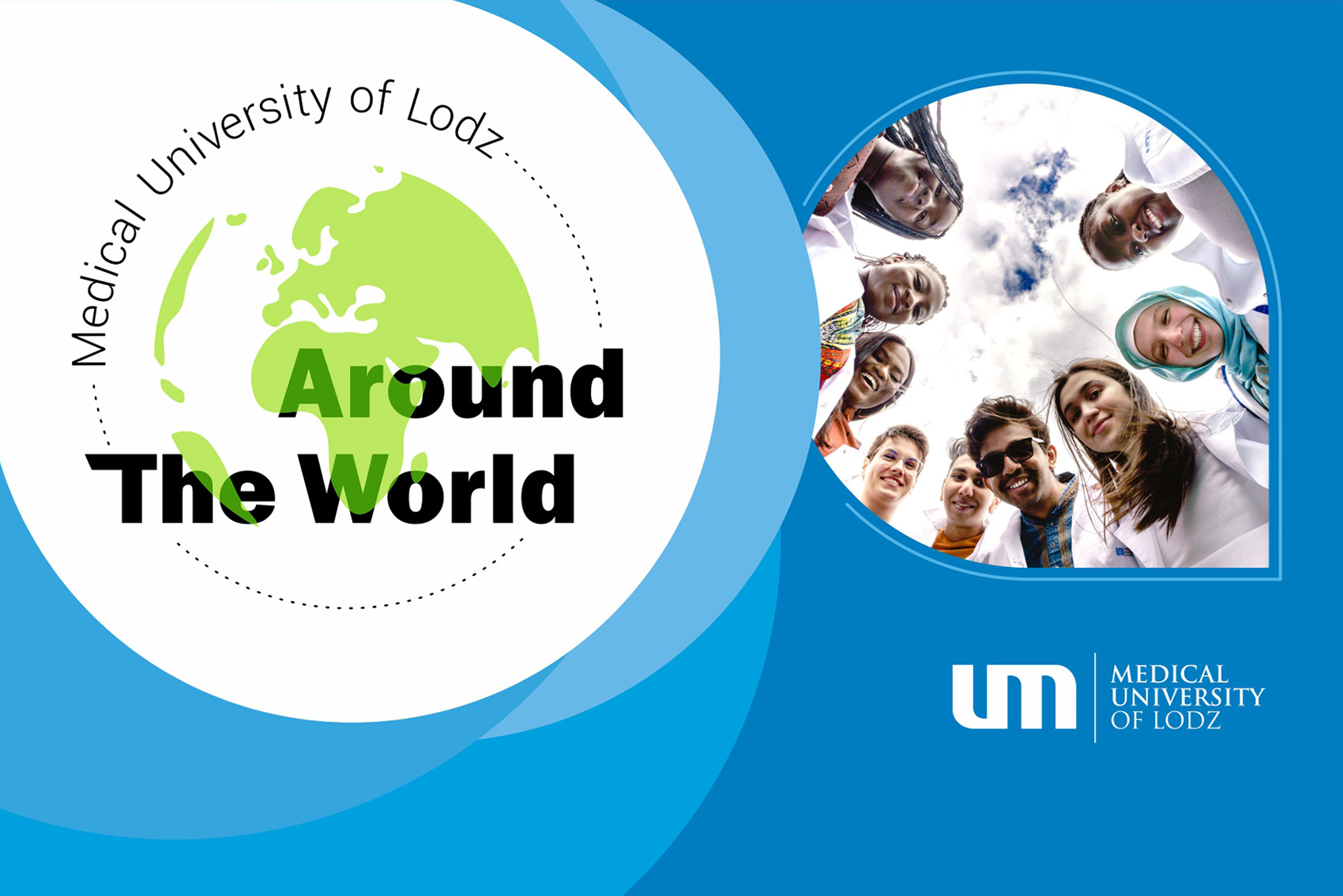 AROUND THE WORLD with MUL - Medical University of Lodz